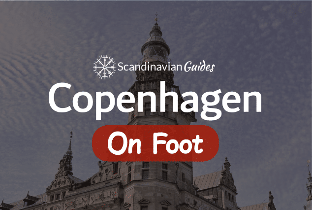 Copenhagen on foot & Christiansborg Palace - Scandinavian Guides